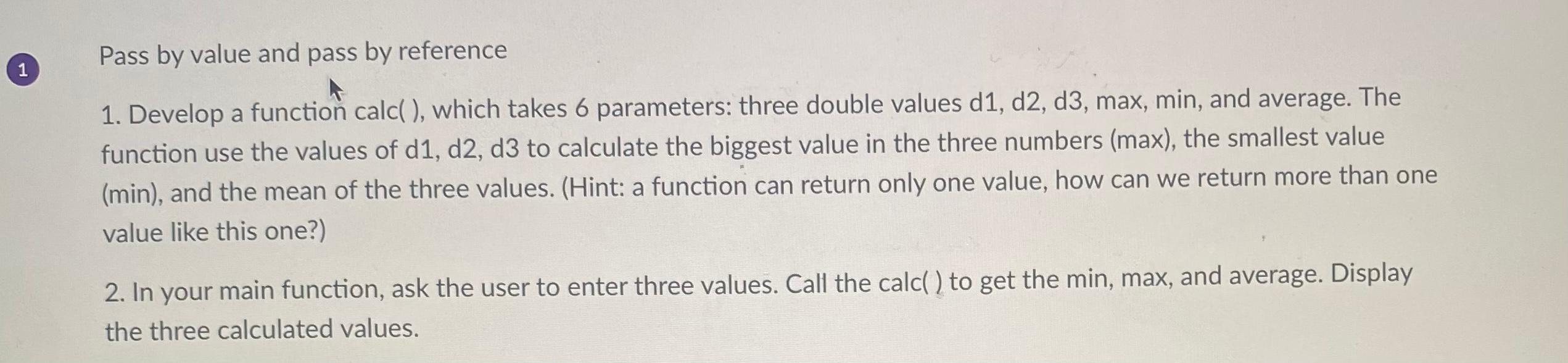 Solved 1. Develop a function calc( ), which takes 6 | Chegg.com