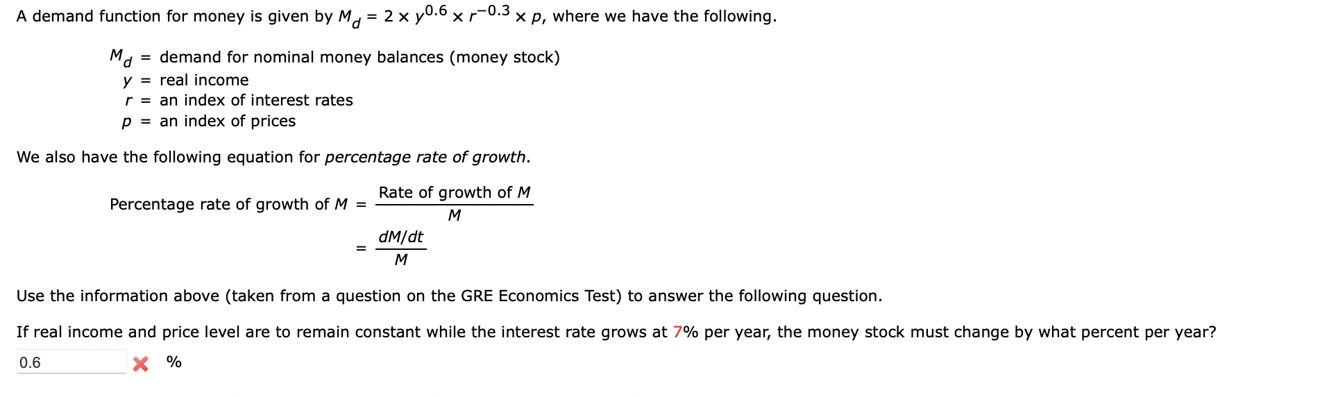 Solved A demand function for money is given by Md = 2 x y0.6 | Chegg.com