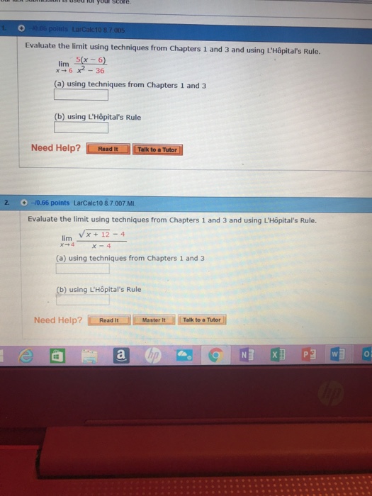 Solved Evaluate the limit using techniques from Chapters 1 | Chegg.com