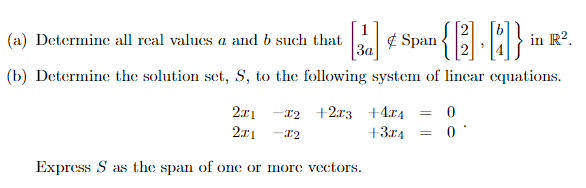 Solved {2-0} (a) Determine all real values a and b such that | Chegg.com