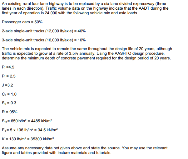 An existing rural four-lane highway is to be replaced | Chegg.com