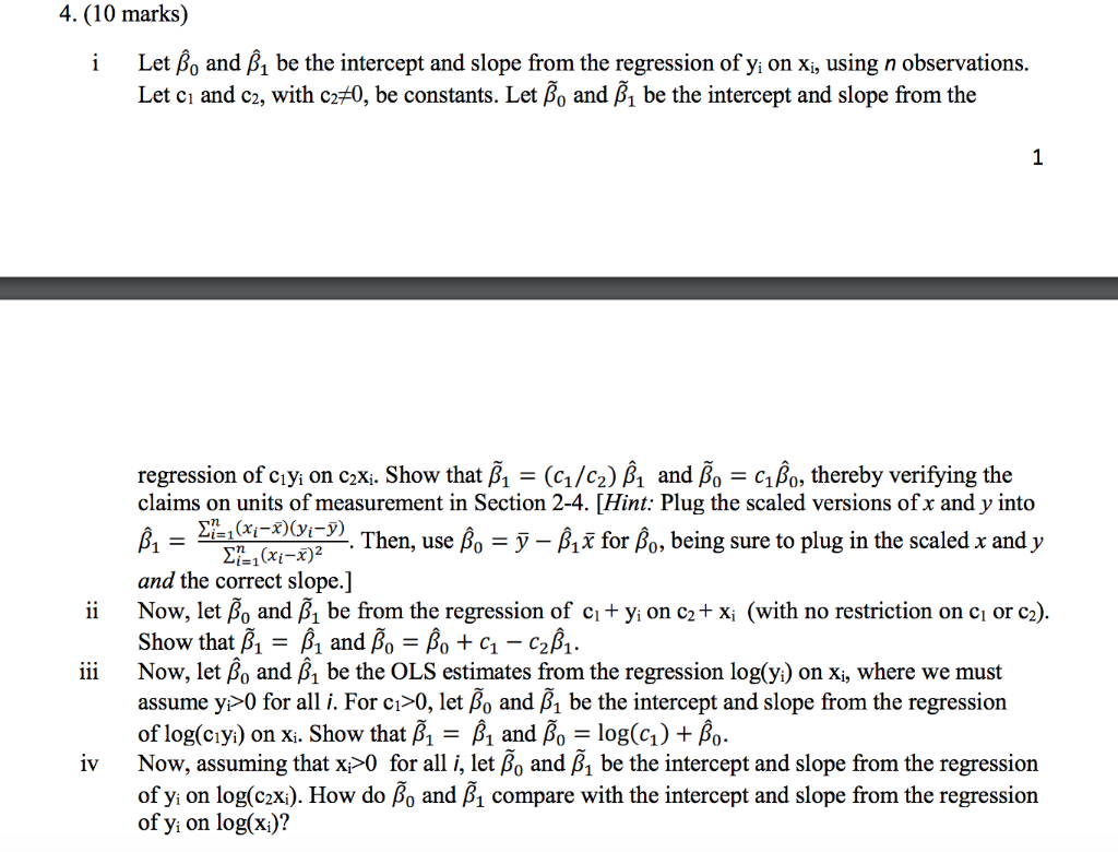 4. (10 marks) Let βο and βι be the intercept and | Chegg.com