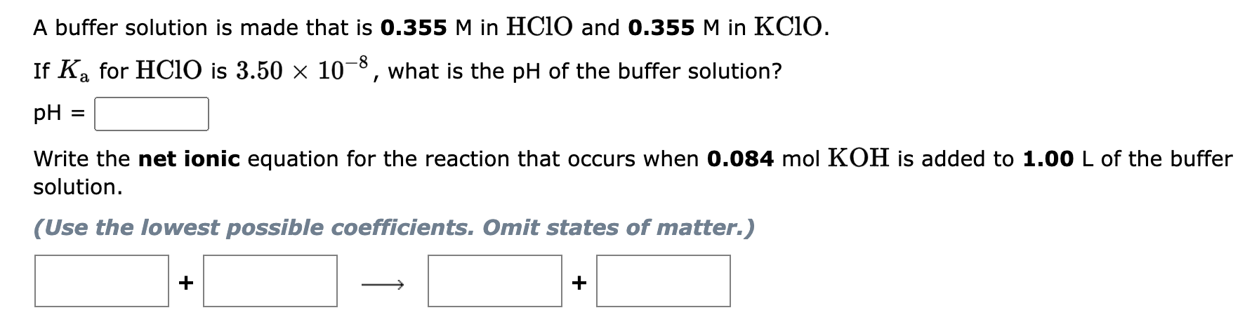 Solved A buffer solution is made that is 0.355M in HClO and | Chegg.com