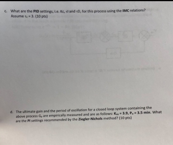 2 Consider A First Order Plus Time Delay Foptd