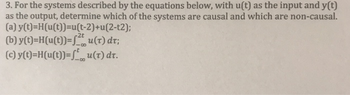 Solved 3. For the systems described by the equations below, | Chegg.com