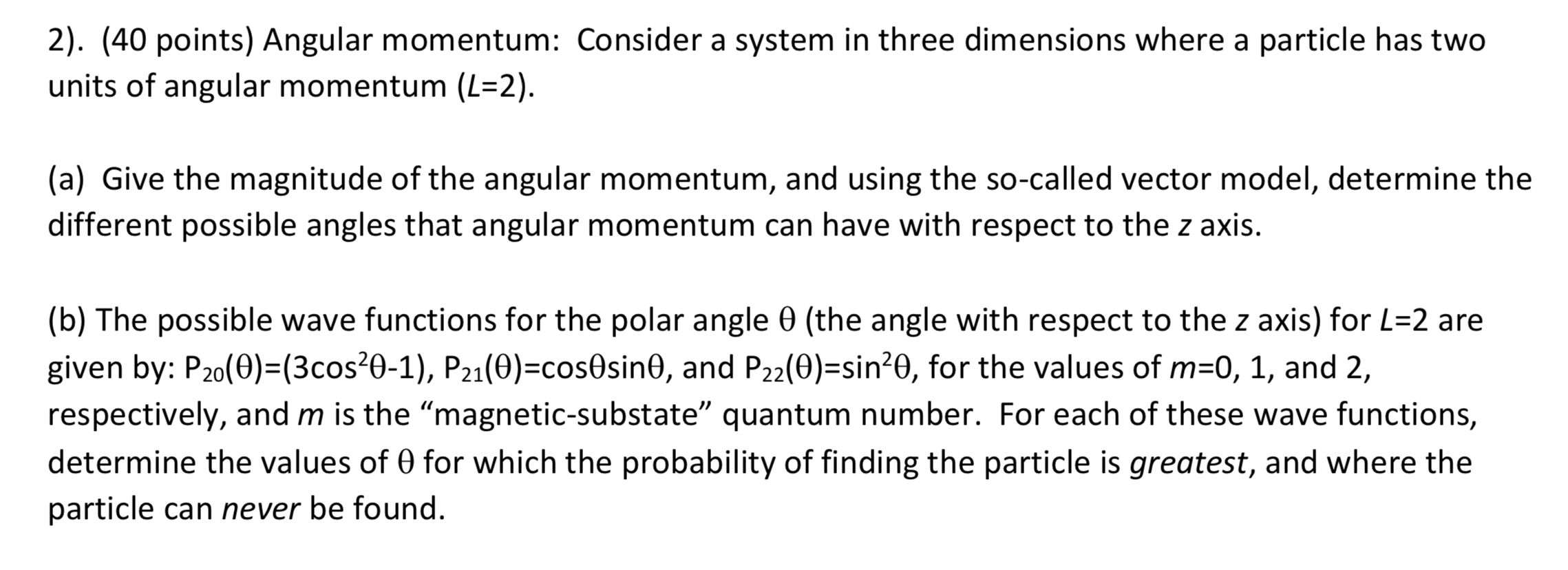 Solved 2). (40 points) Angular momentum: Consider a system | Chegg.com