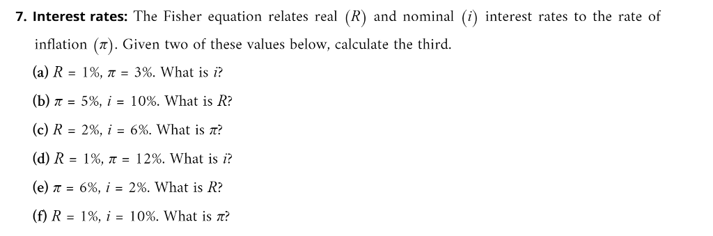Solved 7. Interest rates: The Fisher equation relates real | Chegg.com