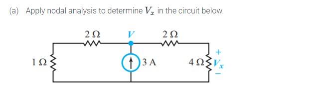Solved (a) Apply nodal analysis to determine V. in the | Chegg.com