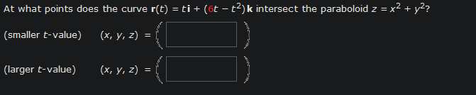 Solved At what points does the curve r(t)=ti+(6t−t2)k | Chegg.com