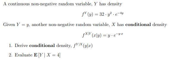 Solved A continuous non-negative random variable, Y has | Chegg.com