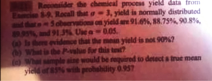 Solved Reconider the chemical process yield data from lin sa | Chegg.com