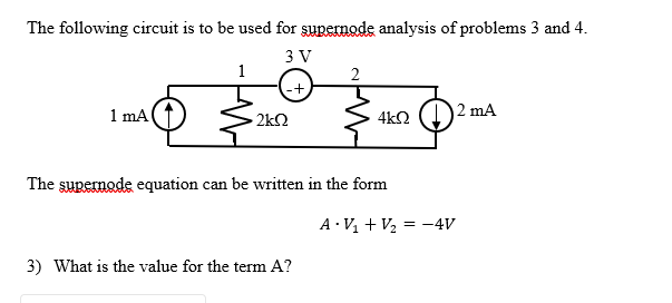 Solved The following circuit is to be used for supernode | Chegg.com
