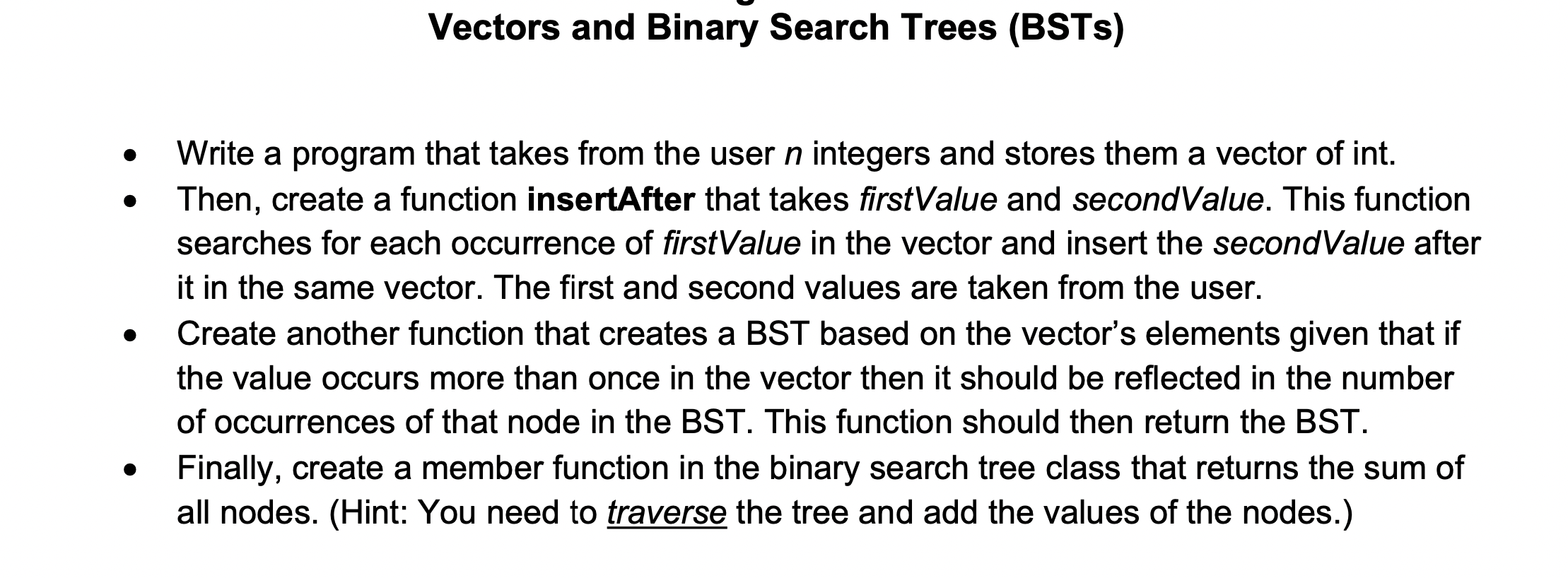 Solved Vectors and Binary Search Trees (BSTs) Write a | Chegg.com