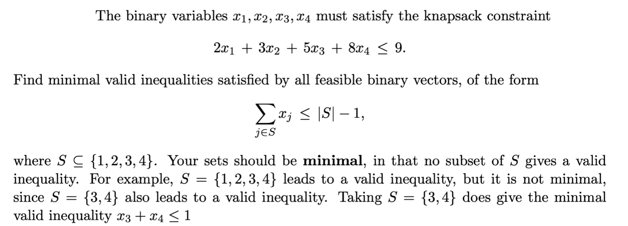 The binary variables X1, X2, X3, X4 must satisfy the | Chegg.com