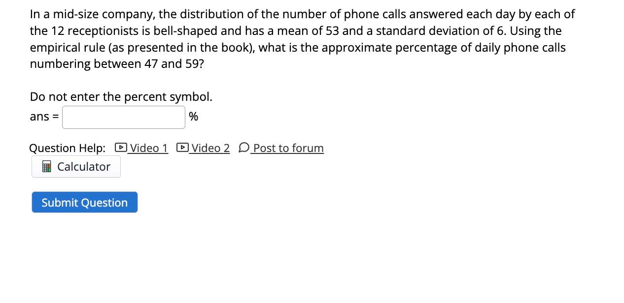 Solved In a mid-size company, the distribution of the number | Chegg.com