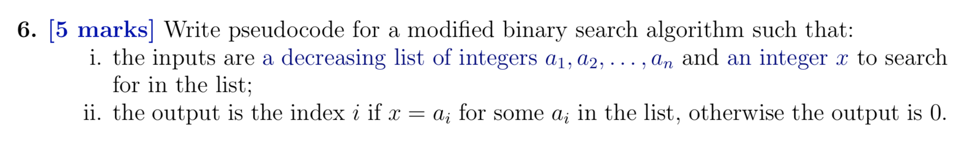 Solved 6 5 Marks Write Pseudocode For A Modified Binary