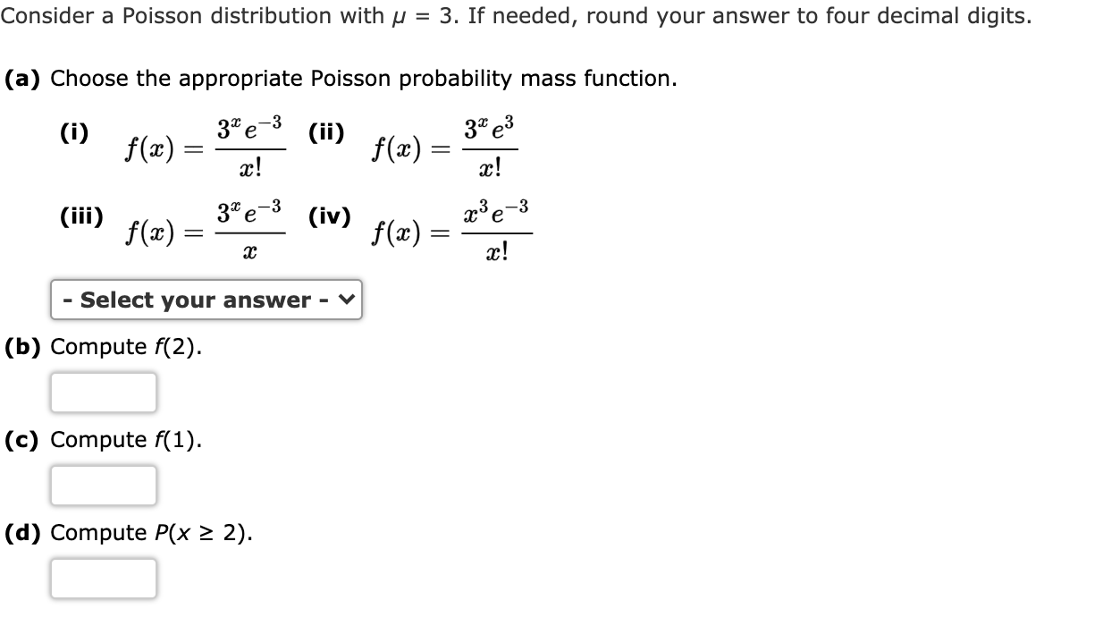 Solved Consider a Poisson distribution with u = 3. If | Chegg.com