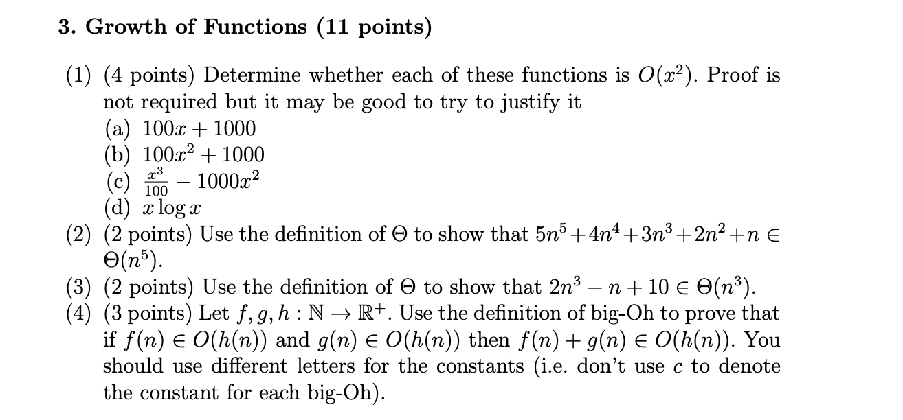 Solved 3. Growth of Functions (11 points) 73 100 (1) (4 | Chegg.com