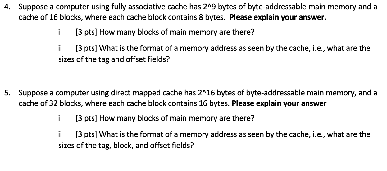 Solved 4. Suppose a computer using fully associative cache | Chegg.com