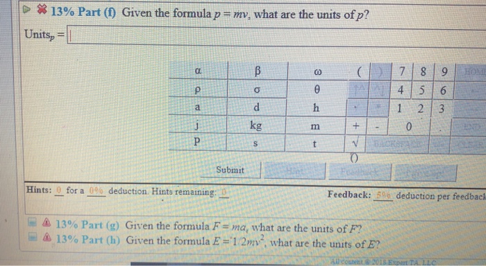 Solved 13% Part (f) Given the formula p Unitsp mv, what are | Chegg.com