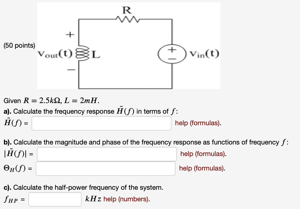 Solved R + (50 points) + Vout(t) BL Vin(t) ( = Given R = | Chegg.com
