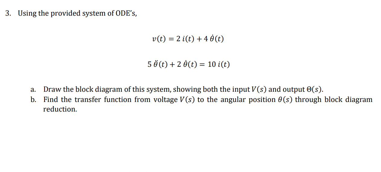 Solved 3. Using the provided system of ODE's, | Chegg.com