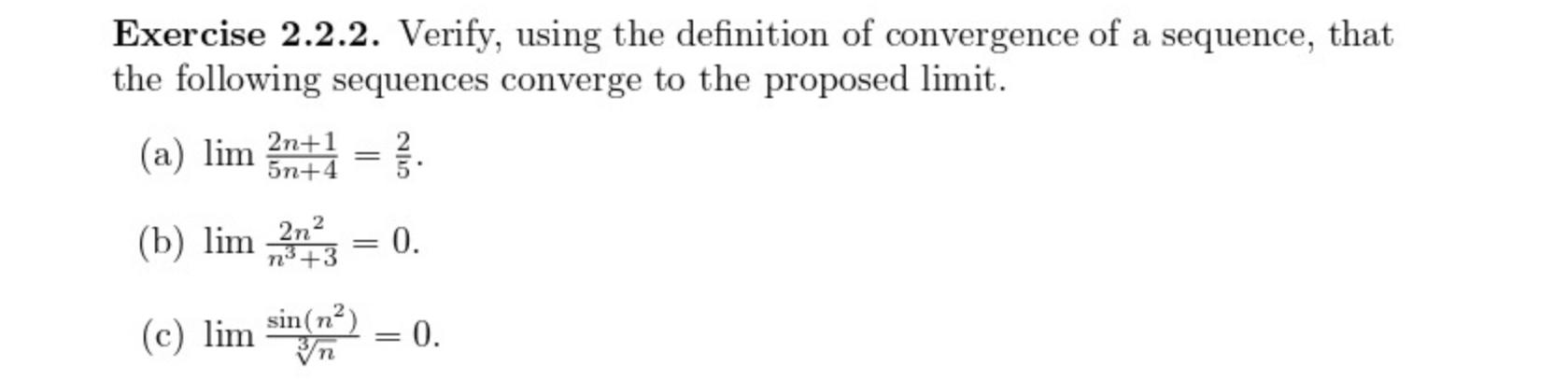 Solved Exercise 2.2.2. Verify, using the definition of | Chegg.com