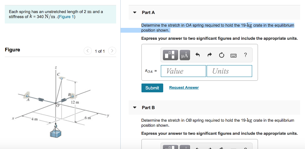 Solved Each spring has an unstretched length of 2 m and a | Chegg.com