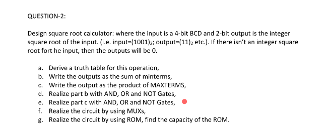 Solved QUESTION-2: Design square root calculator: where the | Chegg.com