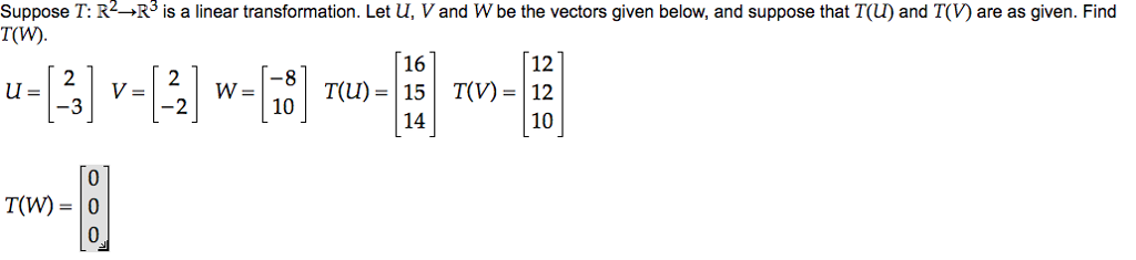 Solved Suppose T: R2→R3 is a linear transformation. Let U, V | Chegg.com