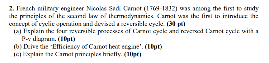 Solved 2. French military engineer Nicolas Sadi Carnot | Chegg.com
