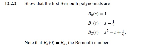 Solved 12.2.2 Show that the first Bernoulli polynomials are | Chegg.com