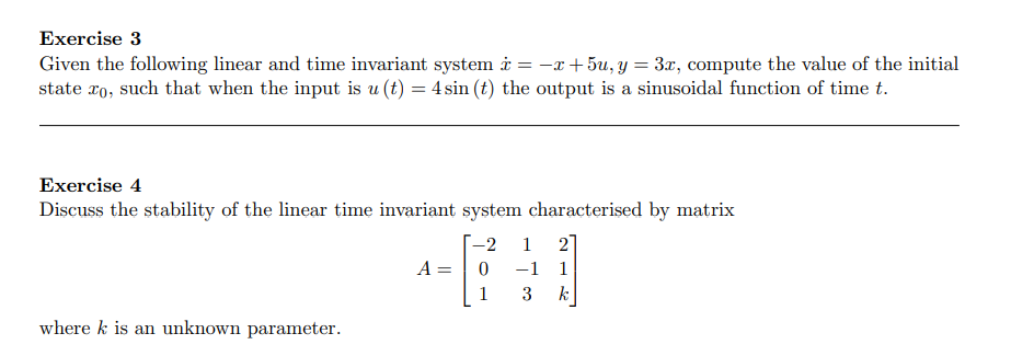 Solved Exercise 3 Given the following linear and time | Chegg.com