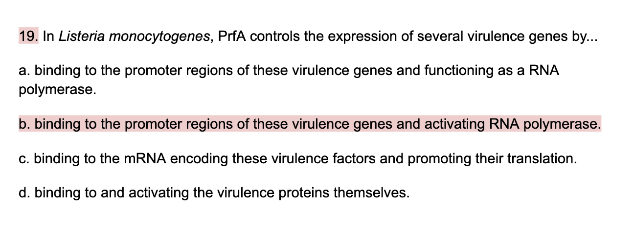 Solved 19. In Listeria monocytogenes, PrfA controls the | Chegg.com