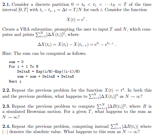 Solved 2.1. Consider a discrete partition 0 = to