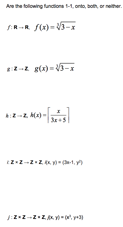 Solved Are the following functions 1−1, onto, both, or | Chegg.com