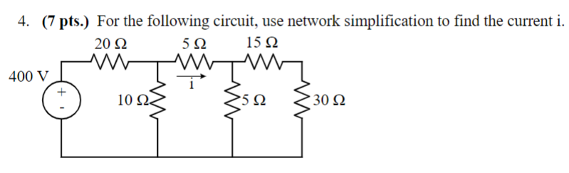 Solved (7 ﻿pts.) ﻿For the following circuit, use network | Chegg.com