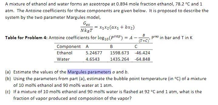 Solved A mixture of ethanol and water forms an azeotrope at | Chegg.com