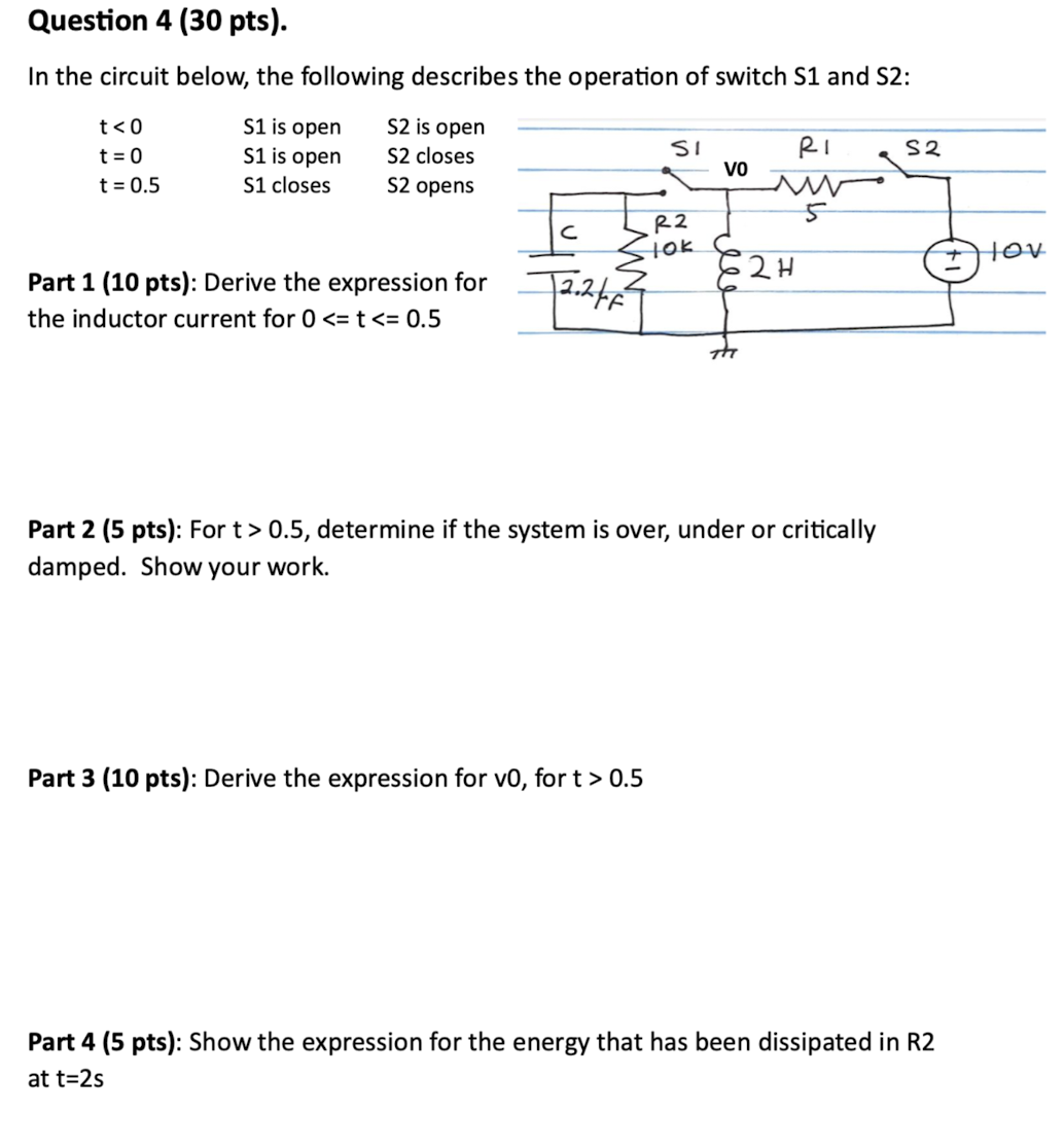 Solved In the circuit below, the following describes the | Chegg.com