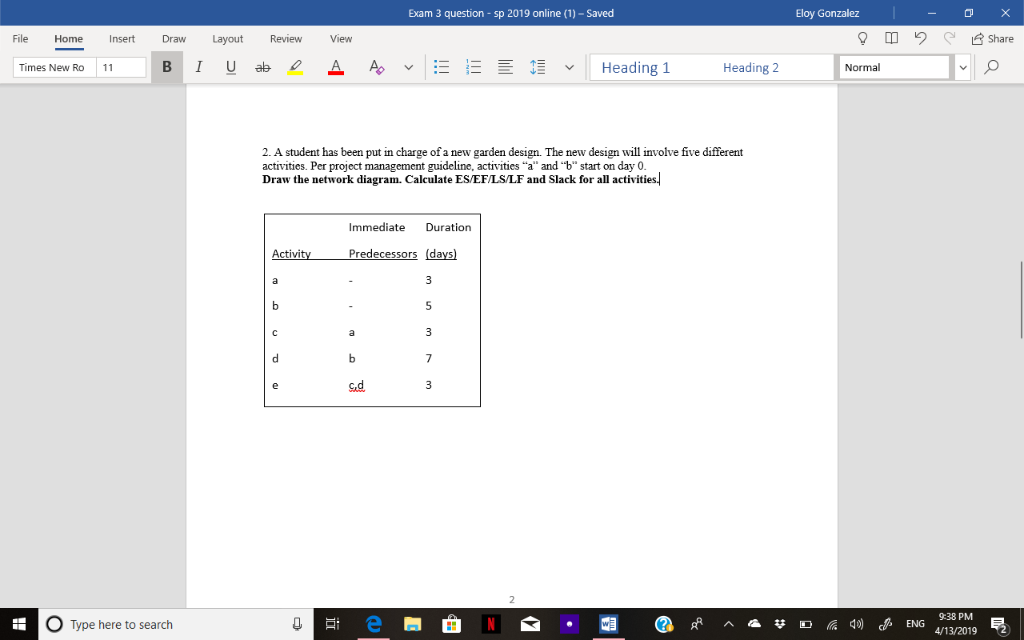 Solved Exam 3 question -sp 2019 online (1) -Saved Eloy | Chegg.com