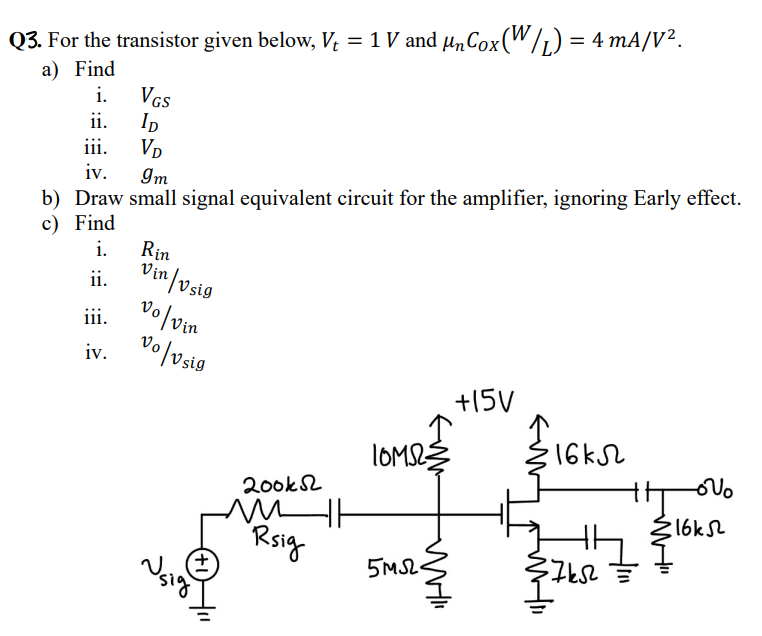 Solved Q3. For the transistor given below, Vt=1V and | Chegg.com
