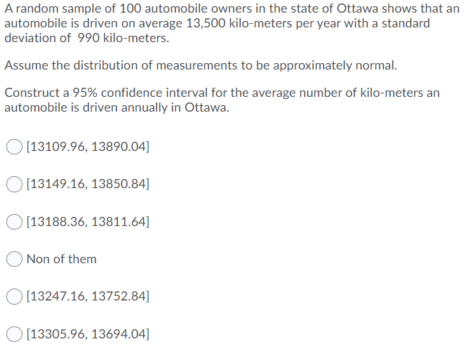 Solved A random sample of 100 automobile owners in the state | Chegg.com