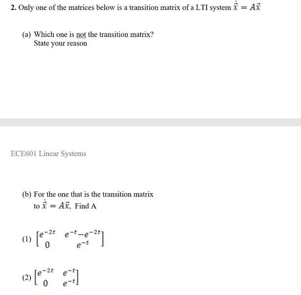 Solved 2. Only one of the matrices below is a transition | Chegg.com