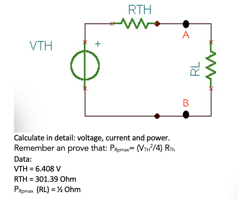 Solved RTH A VTH + RL B Calculate in detail: voltage, | Chegg.com