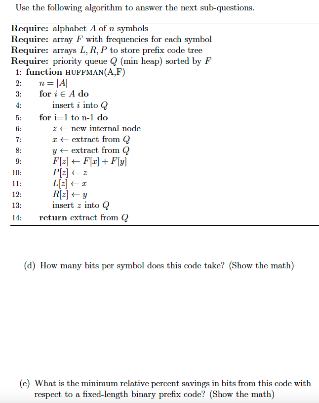 Solved Require: alphabet A of n symbols Require: array F | Chegg.com