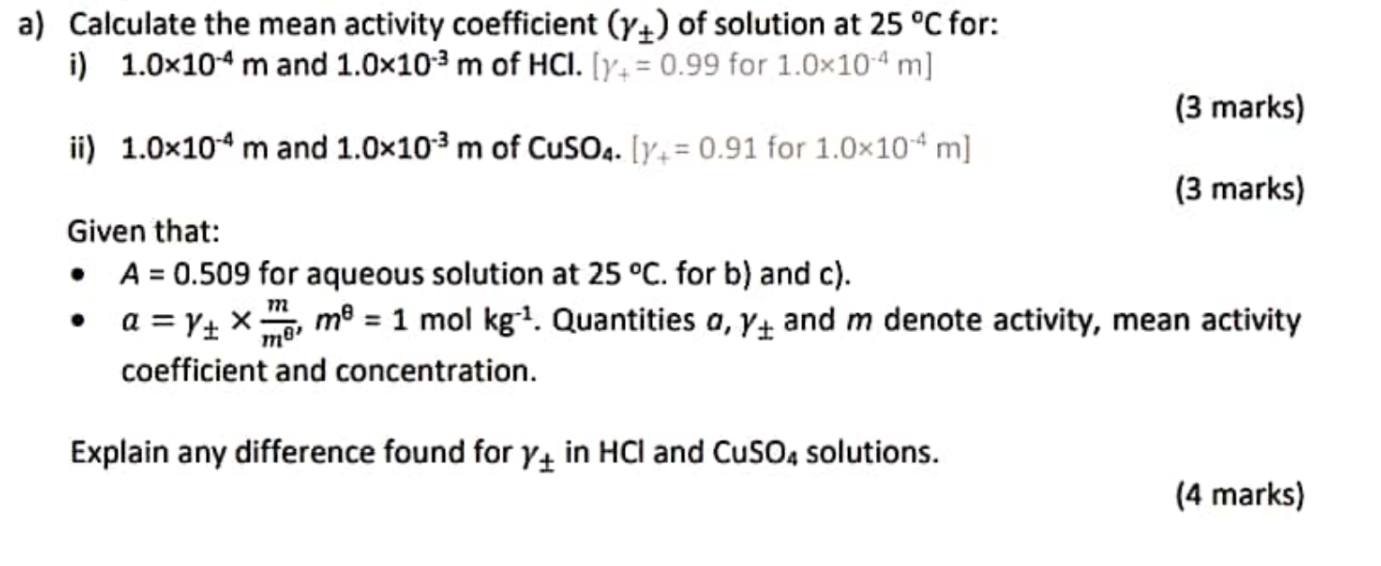 Solved a) Calculate the mean activity coefficient (Y+) of | Chegg.com