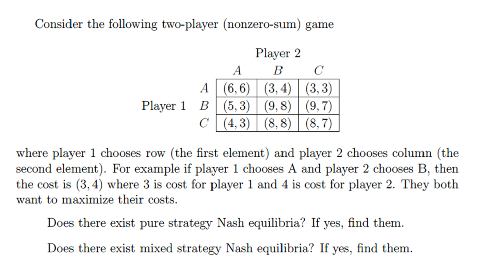 Solved Consider The Following Two Player Nonzero Sum Game 
