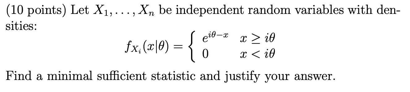 Solved (10 points) Let X1,…,Xn be independent random | Chegg.com