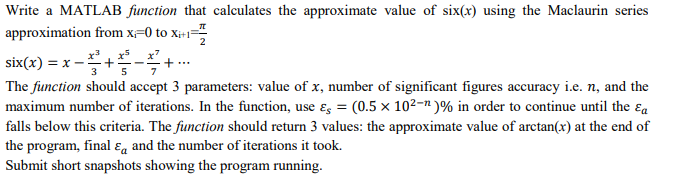 Solved Write a MATLAB function that calculates the | Chegg.com