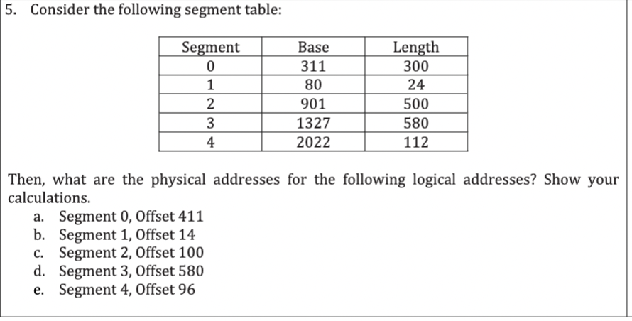 Solved Consider the following segment table:Then, what are | Chegg.com